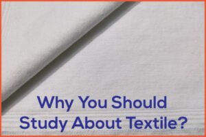 What is Textile Industry? Definition and Meaning - Textile Apex