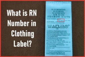 What is Clothing Label RN Number? - Textile Apex